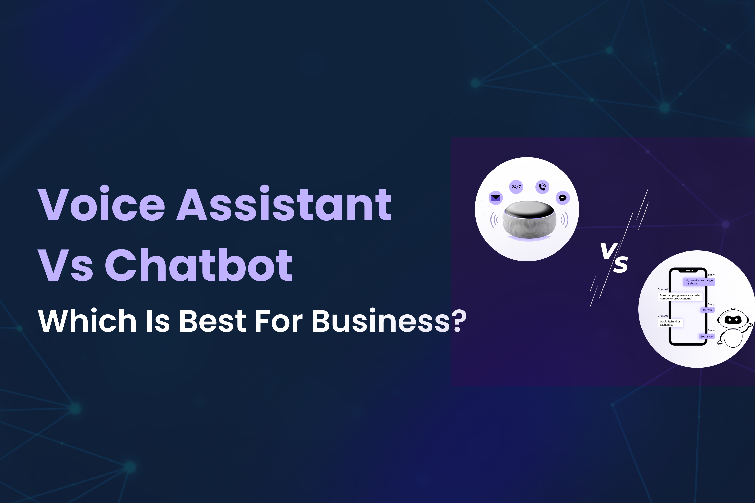 Voice Assistant vs Chatbot: Which Is Best For Business? | Infutrix